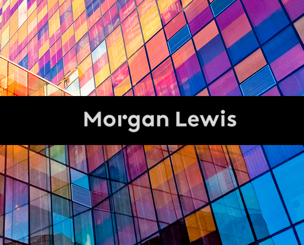 Morgan Lewis - Global Law Firm & Lawyers